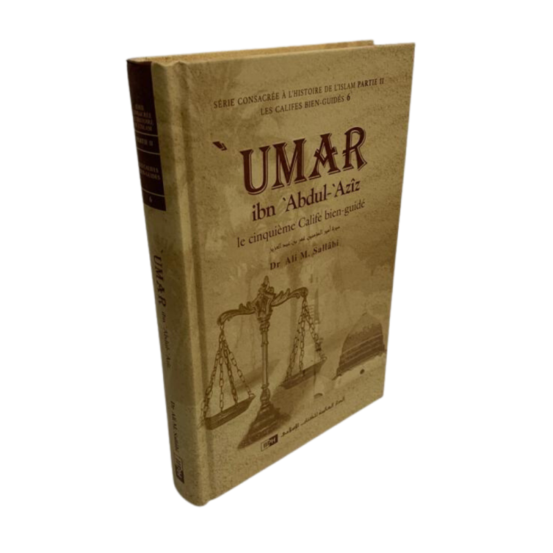 Livre Umar Ibn Abdul Aziz, le Cinquième Calife Bien Guidé - Al Hidayah