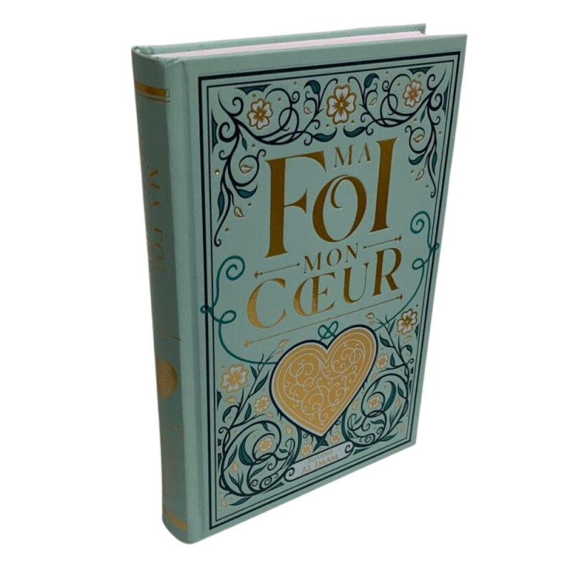 Ma Foi - Mon Coeur - Edition Al Imam