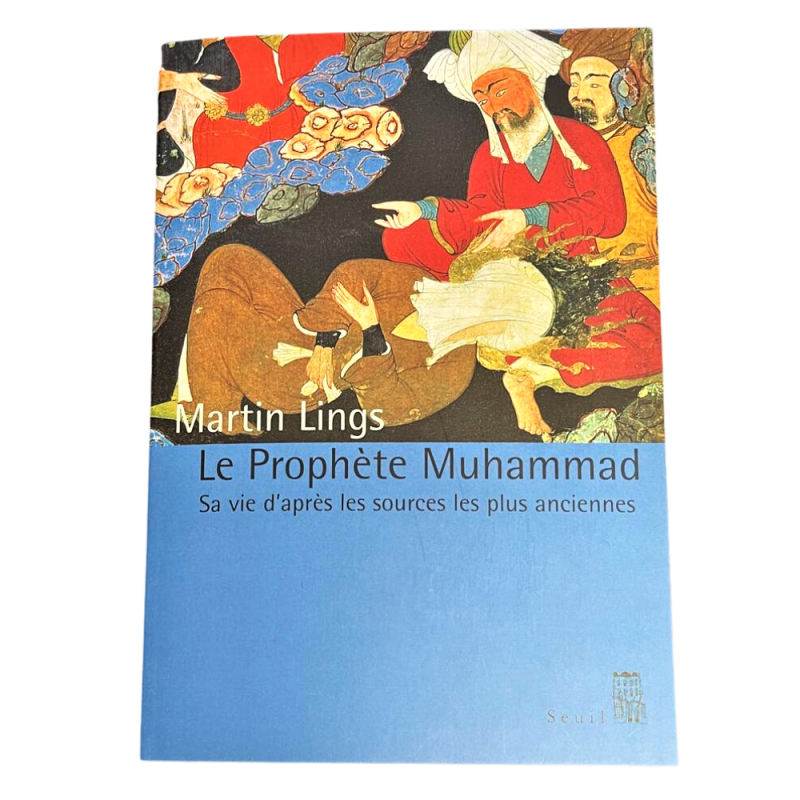 Livre Le Prophète Muhammad Sa Vie D'Aprés...- Al Hidayah