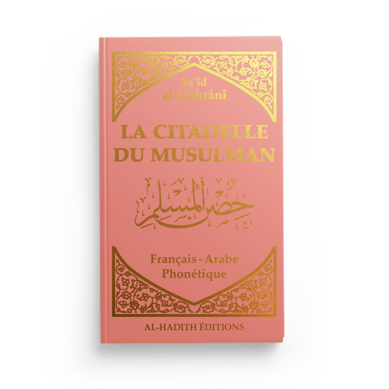 Livre Citadelle du Musulman Rose Poudre - Fr/ Ar/ Ph- Al Hidayah
