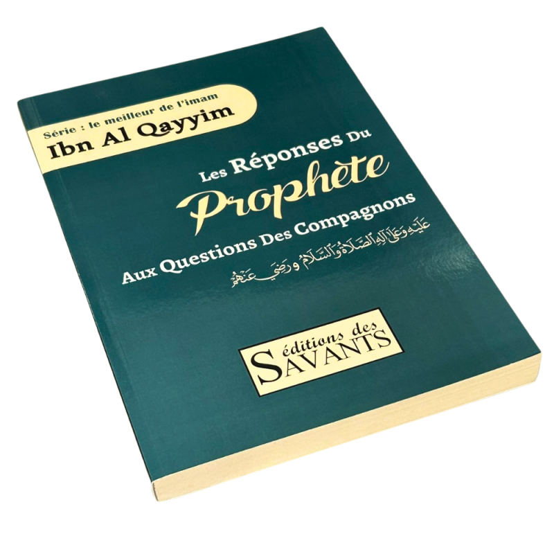 Livre Réponses du Prophète aux Questions des Compagnons - Al Hidayah
