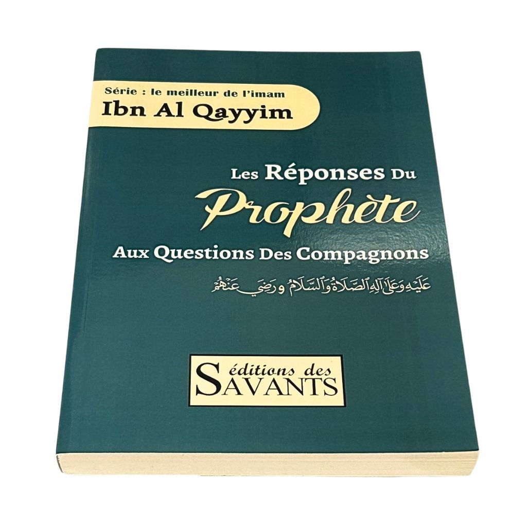 Livre Réponses du Prophète aux Questions des Compagnons - Al Hidayah