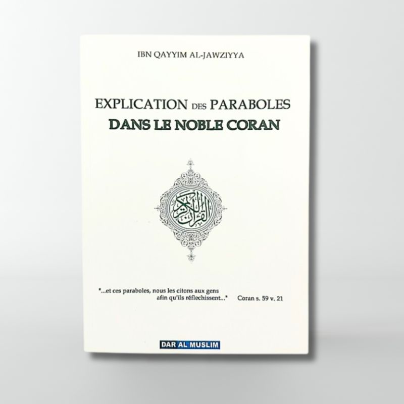 Livre Explication des Paraboles dans le Noble Coran - Al Hidayah