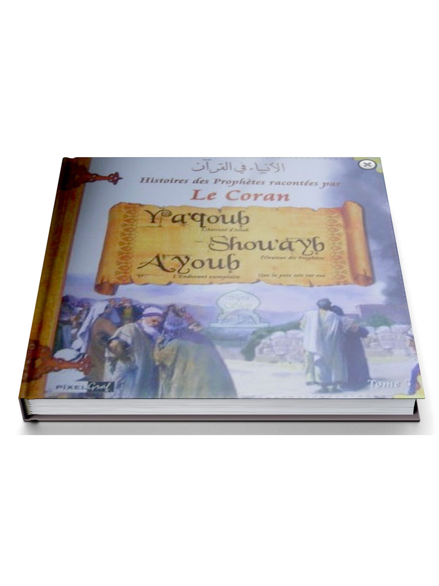 Livre Histoires Des Prophètes Racontées Par Le Coran - Al Hidayah