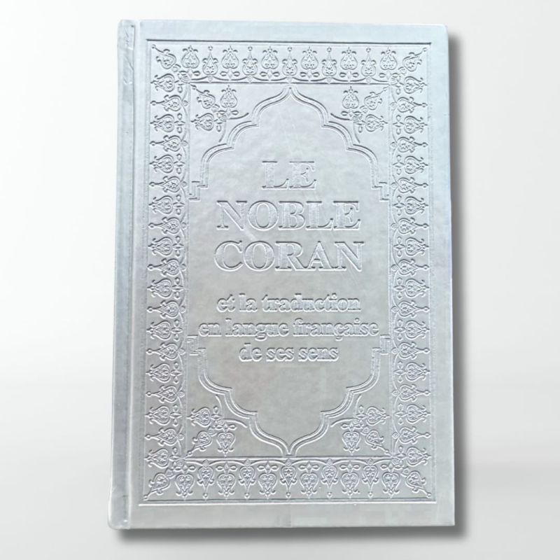 Le Noble Coran - Français et Arabe | Al Hidayah