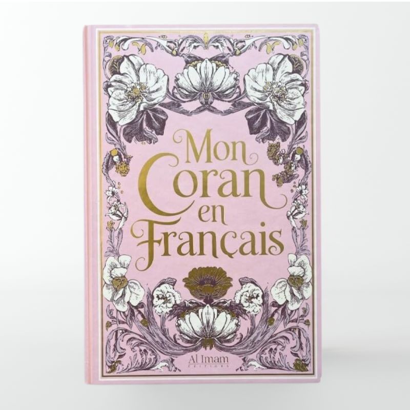Mon Coran en français expliqué – Tafsir accessible | Al Hidayah
