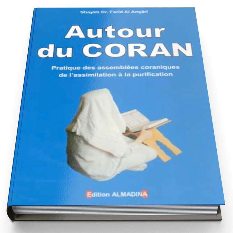 Livre Autour Du Coran - Edition Al Madina- Al Hidayah